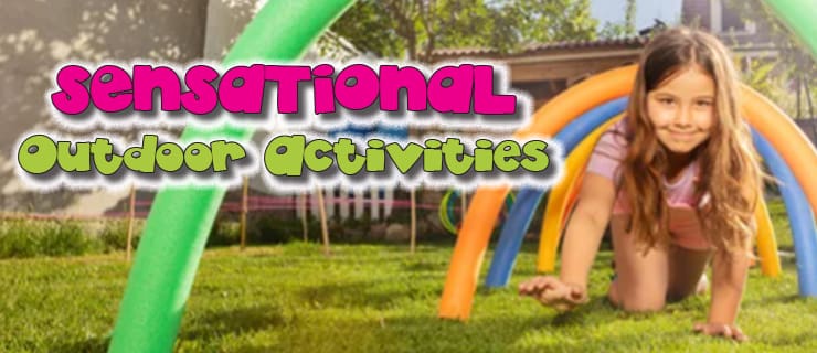 5 Sensational Outdoor Activities For Kids With Sensory-Sensitivities ...