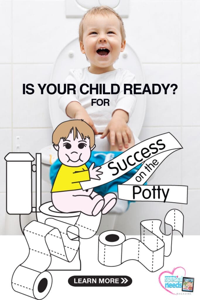 Success on the Potty: Is Your Child Ready? - Parenting Special Needs ...