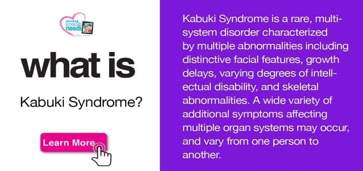 What is Kabuki Syndrome? - Parenting Special Needs Magazine