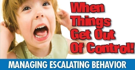 When Things Get Out of Control: Managing Escalating Behavior ...