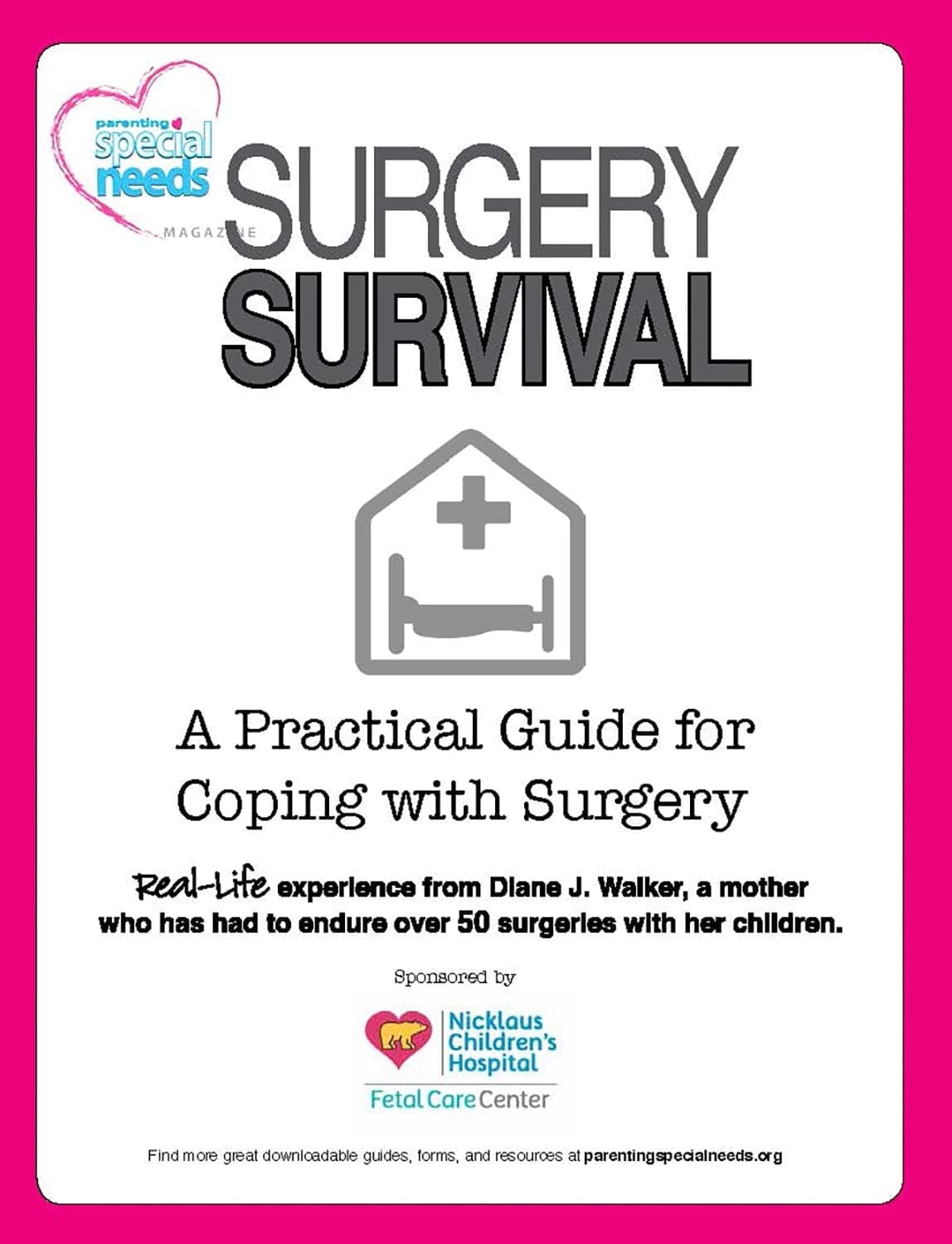 Surgery Survival Guide: A Practical Guide to Coping with Surgery