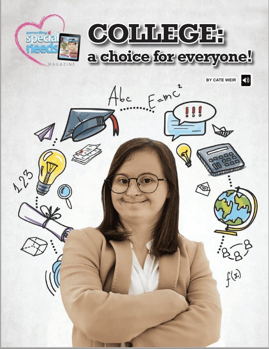 College: A Choice for Everyone! - Parenting Special Needs Magazine