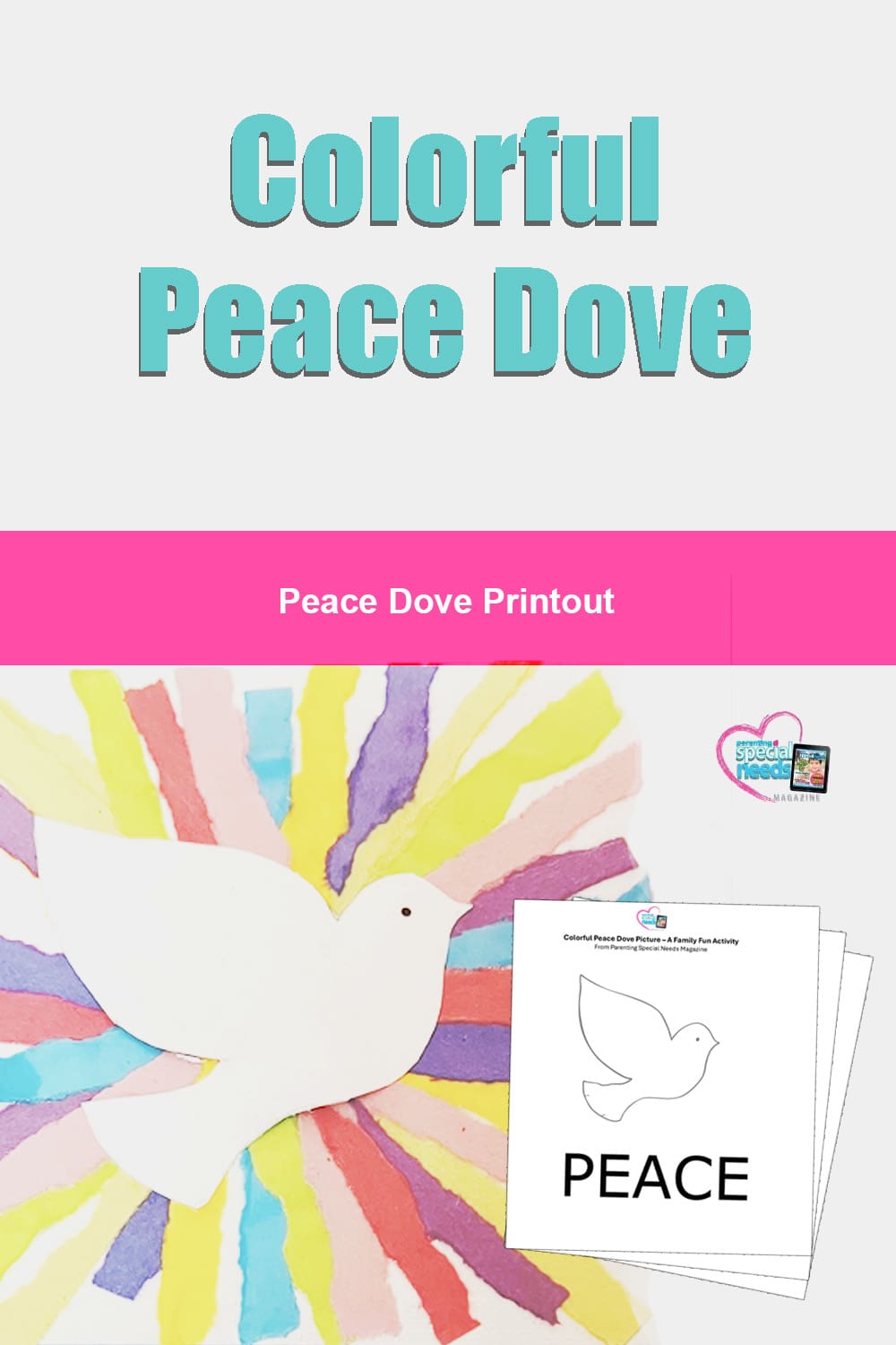 Free Download: Colorful Peace Dove – A Family Fun Activity